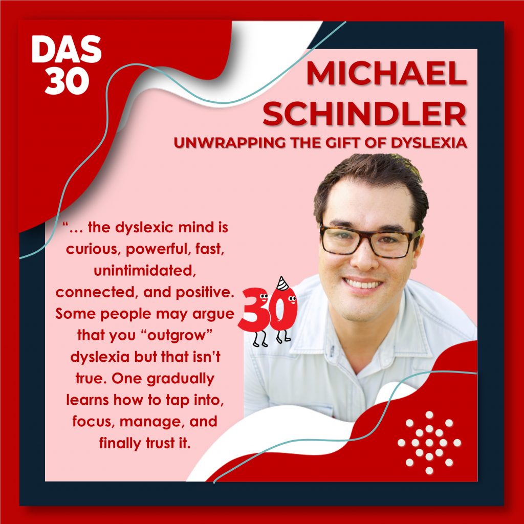 Michael Schindler - Unwrapping the Gift of Dyslexia - Dyslexia ...